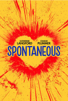 'Spontaneous' Trailer: Randomly Exploding for No Reason is Peak 2020