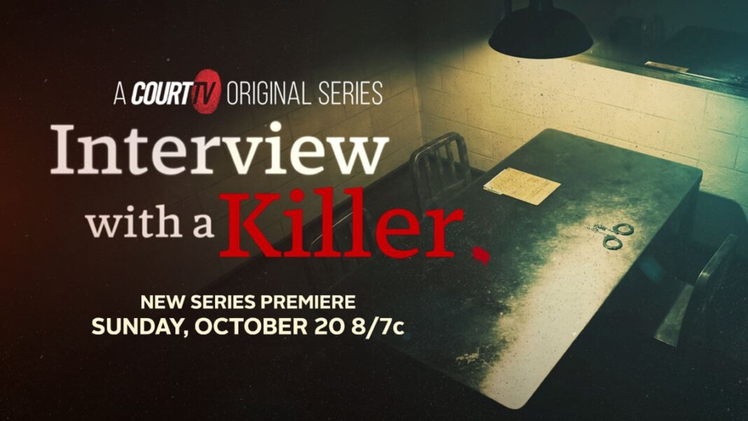 Interview with a Killer Preview: Episode Guide and Trailer