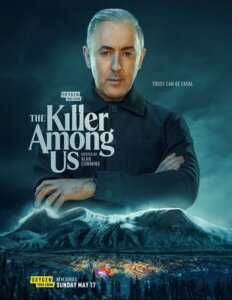 Alan Cumming Hosts True Crime Series 'The Killer Among Us'
