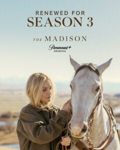 Taylor Sheridan's The Madison Renewed for Season 3